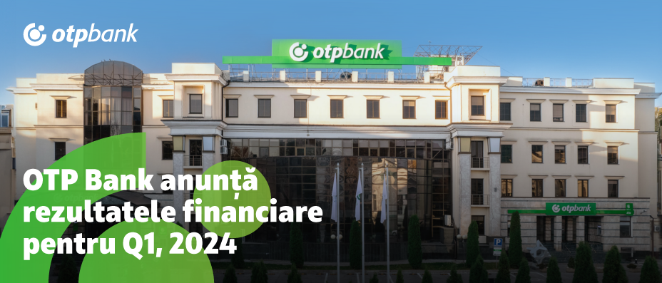 OTP Bank a înregistrat în primul trimestru al anului 2024 un profit net ...